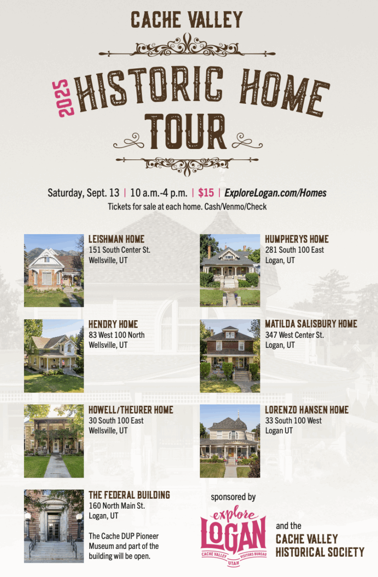 Cache Valley Historic Home Tour – Cache Valley Historical Society
